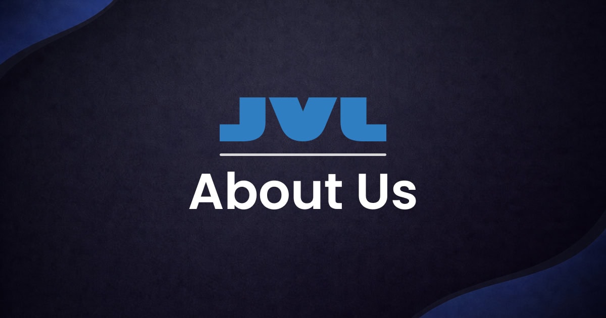 About Us – JVL